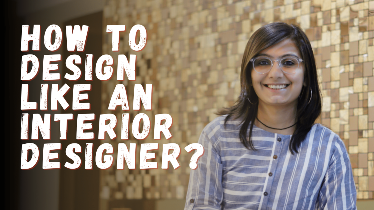 A Comprehensive Guide to Design the Interior of Your Home