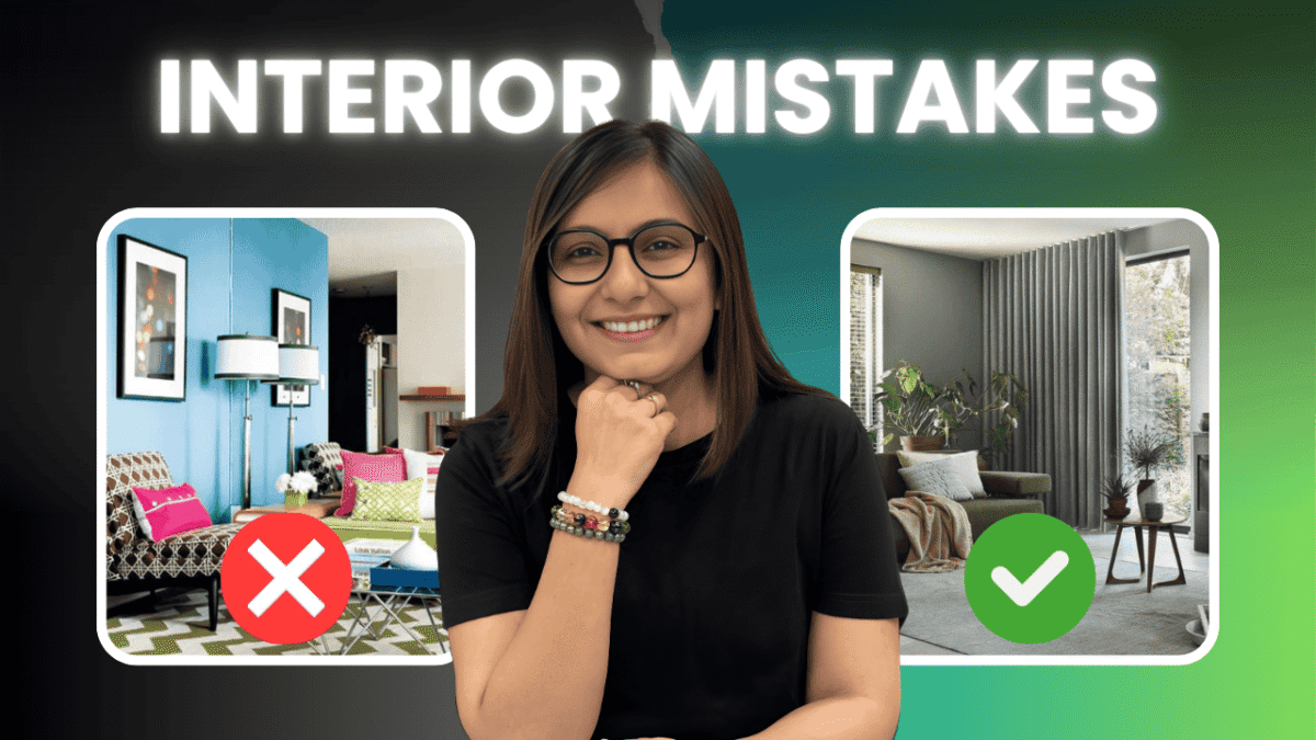 Avoid these 10 interior design mistakes in your home. - Unity Interiors